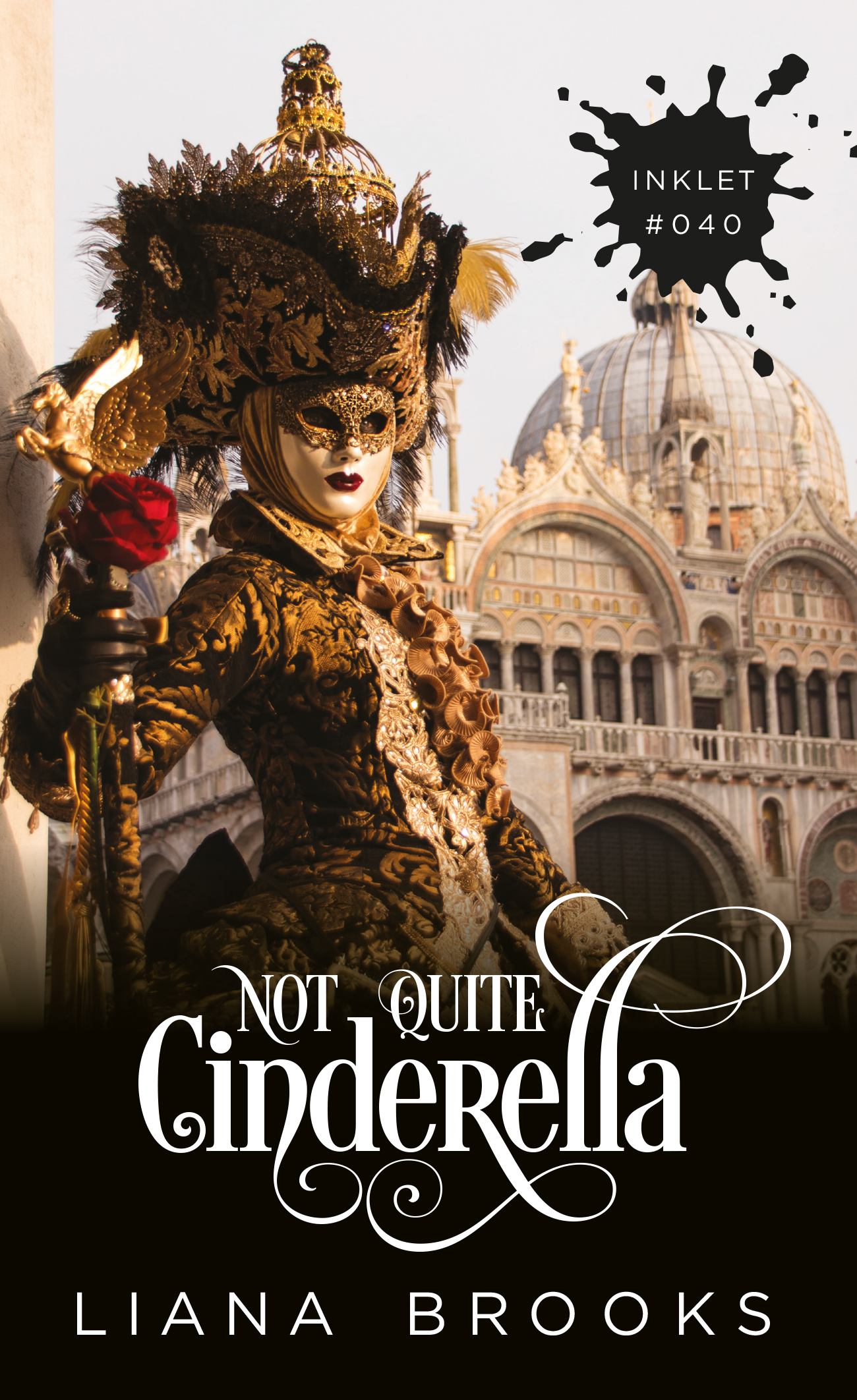 This Week’s Inklet: Not Quite Cinderella – Inkprint Press